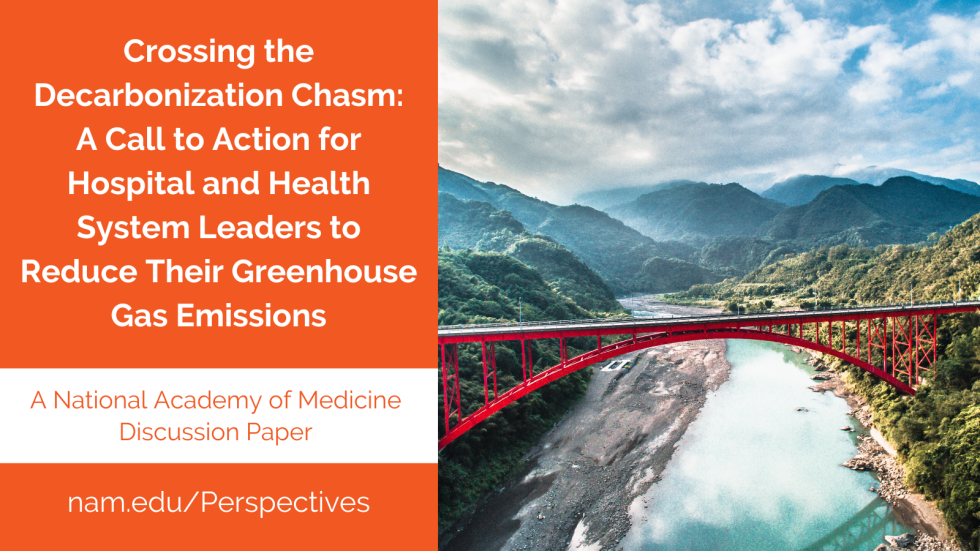 Crossing the Decarbonization Chasm: A Call to Action for Hospital and ...