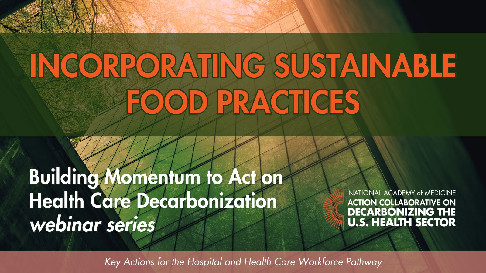 Incorporating Sustainable Food Practices - NAM