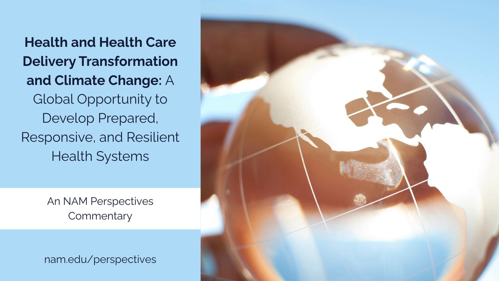 Health and Health Care Delivery Transformation and Climate Change: A ...